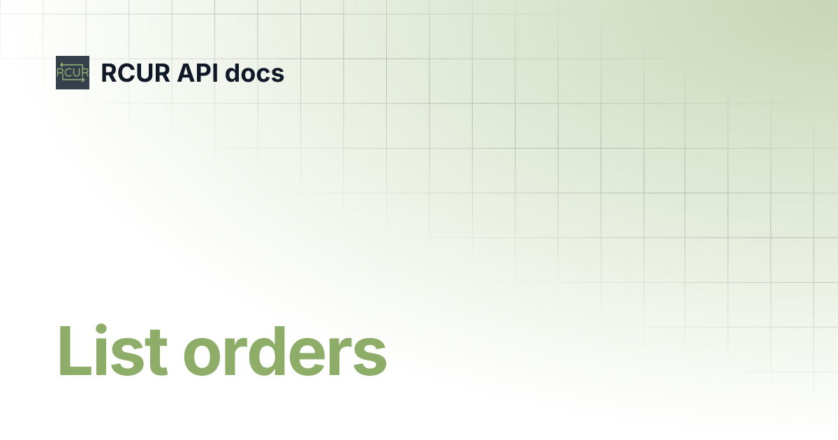 List orders | RCUR API docs