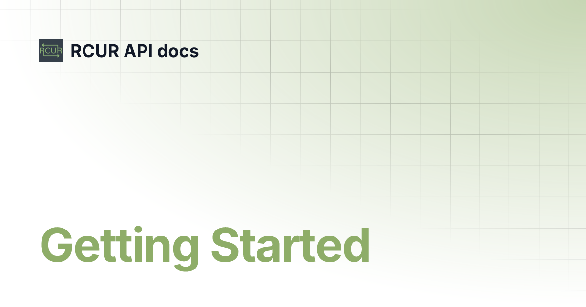 Getting Started | RCUR API docs